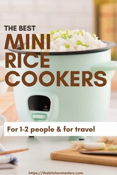 The Top 6 Mini Rice Cookers (for Travel/Personal Use) in 2020